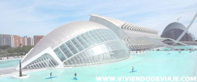 Viaje a Valencia por libre, todo lo que necesitas saber | Viviendo de Viaje